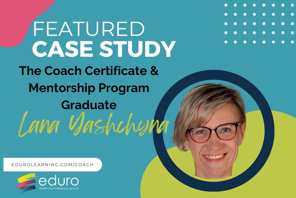 The Coach Featured Case Study: Lana Yashchyna - coachbetter.tv